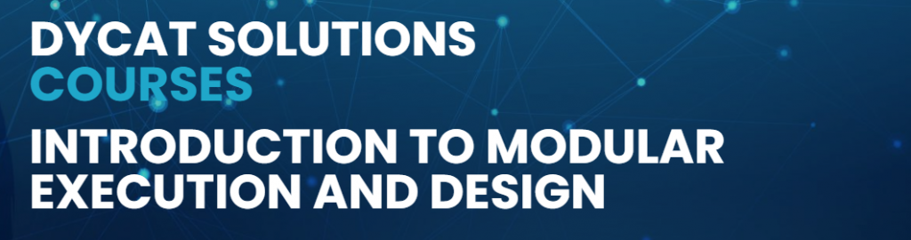 Online Training Course: Introduction to Industrial Modular Execution ...